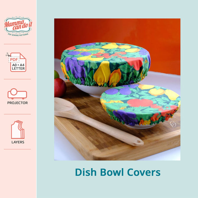 Dish and Bowl Covers sewing pattern | MammaCanDoIt